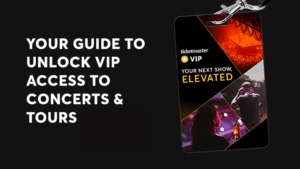 VIP Guide | VIP Tickets & Hospitality | Official Ticketmaster Website ...